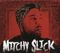 MITCHY SLICK / WONT STOP | IMPORT CD,WEST COAST | IITIGHT MUSIC