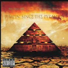 BIG FASE 100 & YOUNG BAMM / PIMPIN SINCE THE PYRAMIDS | IMPORT CD,WEST ...