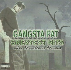GANGSTA PAT / GREATEST HITS | IMPORT CD,DOWN SOUTH | IITIGHT MUSIC