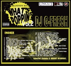 DJ G-FRESH / WHAT'S POPPIN VOL.2 | MIX TAPE,GANGSTA RAP / HIPHOP ...