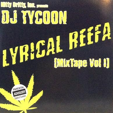 DJ TYCOON / LYRICAL REEFA | IMPORT CD,DOWN SOUTH | IITIGHT MUSIC