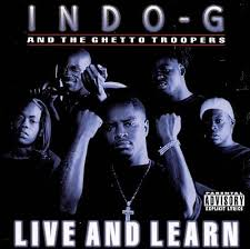 INDO-G / LIVE AND LEARN | IMPORT CD,DOWN SOUTH | IITIGHT MUSIC