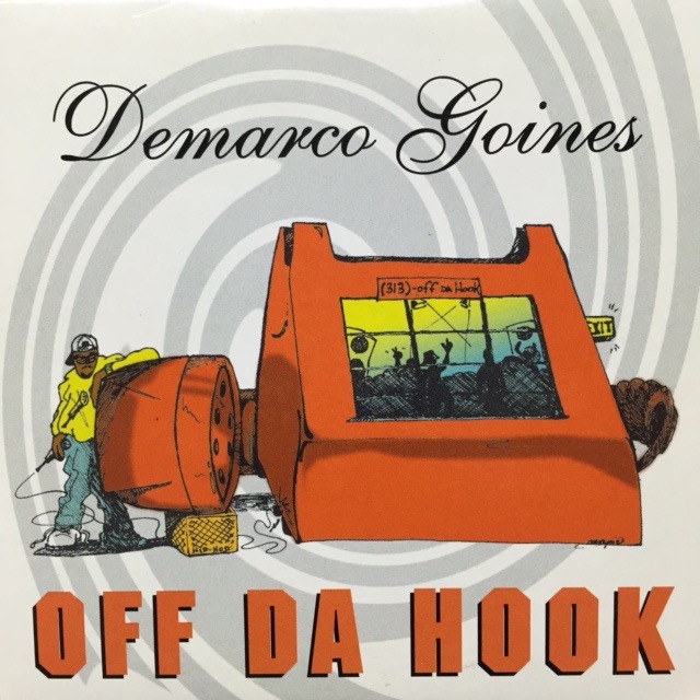DEMARCO GOINES / OFF DA HOOK | IMPORT CD,MID WEST | IITIGHT MUSIC
