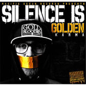 KARMA / SILENCE IS GOLDEN | IMPORT CD,WEST COAST | IITIGHT MUSIC