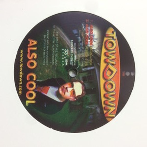 TOW DOWN / ALSO COOL/NORTH 2 THE SOUTH | VINYL,R.S.T.U | IITIGHT MUSIC