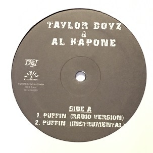 TAYLOR BOYZ & AL KAPONE / PUFFIN | VINYL,R.S.T.U | IITIGHT MUSIC
