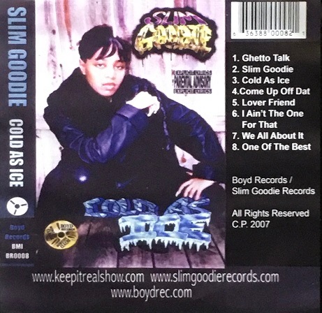 SLIM GOODIE / COLD AS ICE | IMPORT CD,MID WEST | IITIGHT MUSIC
