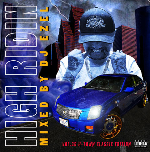 HIGH RIDIN Vol.36 / DJ EZEL | MIX TAPE,GANGSTA RAP / HIPHOP | IITIGHT MUSIC