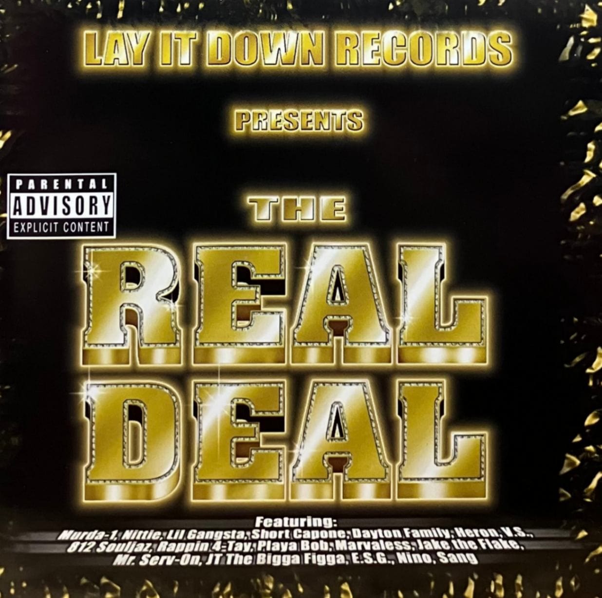LAY IT DOWN RECORDS PRESENTS / THE REAL DEAL | IMPORT CD,MID WEST ...