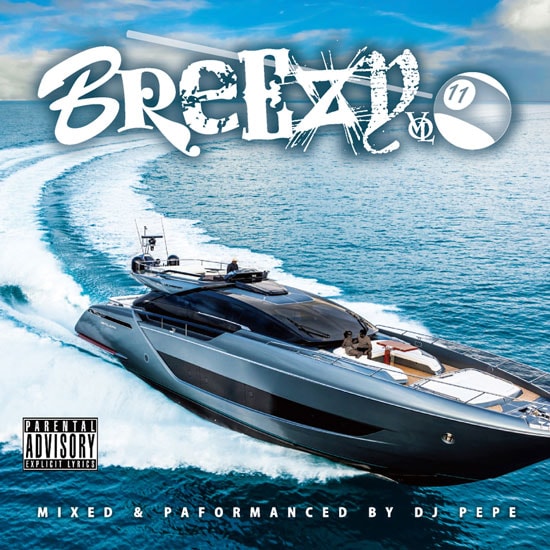 BREEZY Vol.11 / DJ PEPE | MIX TAPE,GANGSTA RAP / HIPHOP | IITIGHT MUSIC