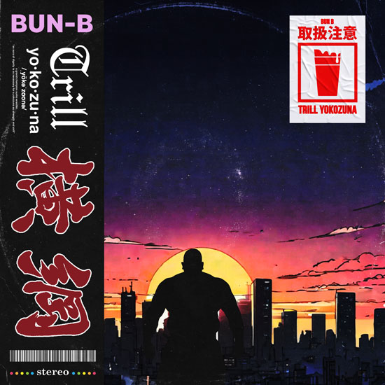 【セール対象外】 BUN-B / YOKOZUNA TRILL | IMPORT CD,DOWN SOUTH | IITIGHT MUSIC