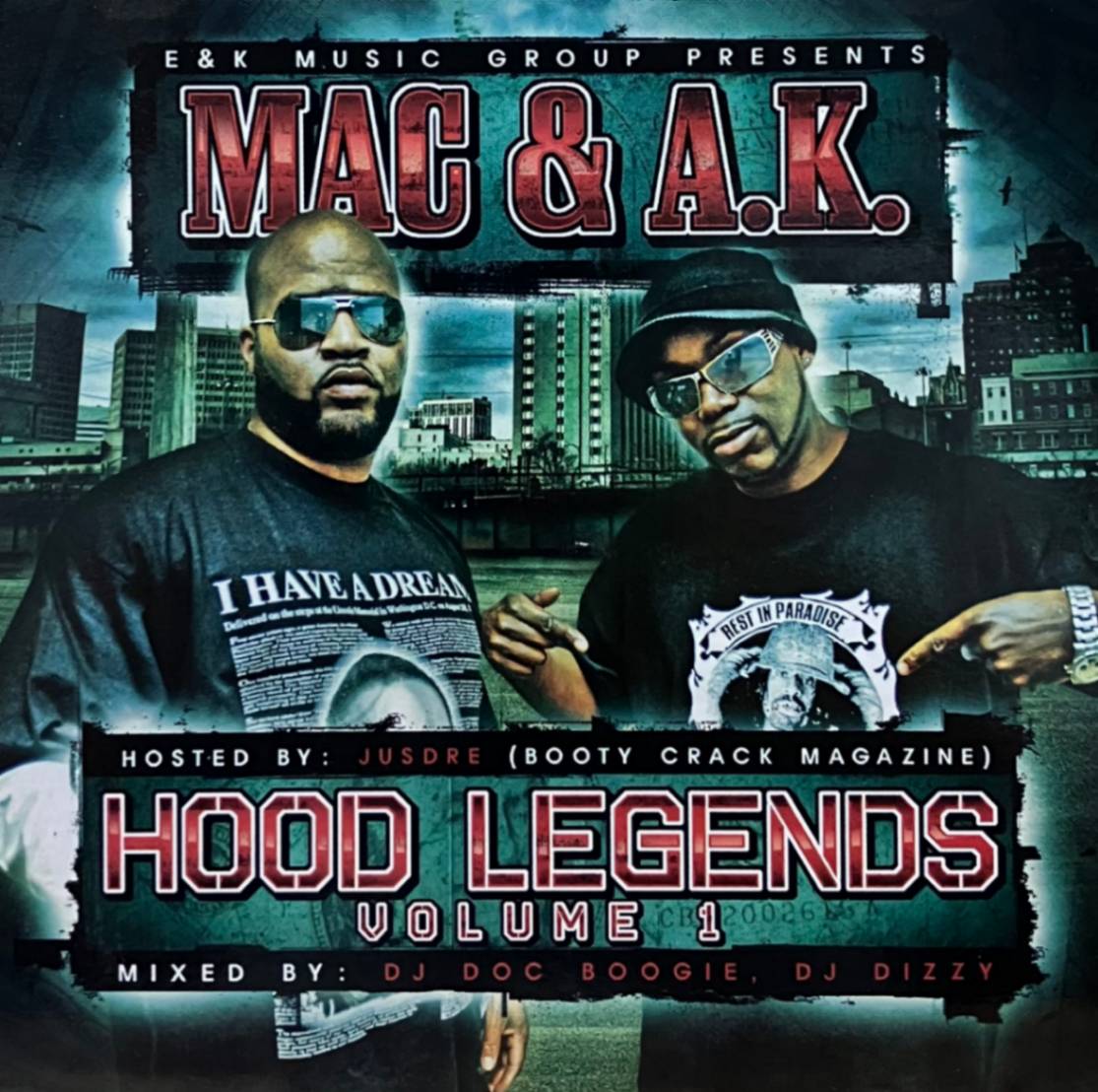 MAC & A.K. / HOOD LEGENDS VOLUME 1 | IMPORT CD,WEST COAST | IITIGHT MUSIC