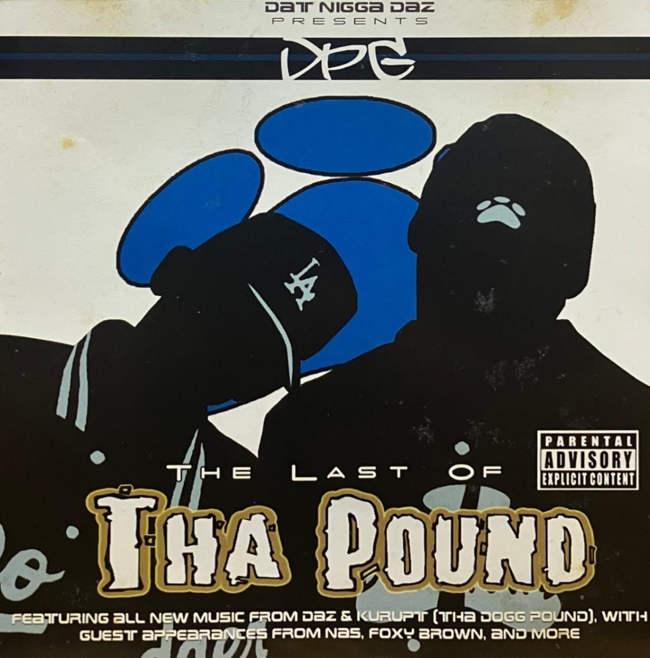 DPG / THE LAST OF THA POUND | IMPORT CD,WEST COAST | IITIGHT MUSIC