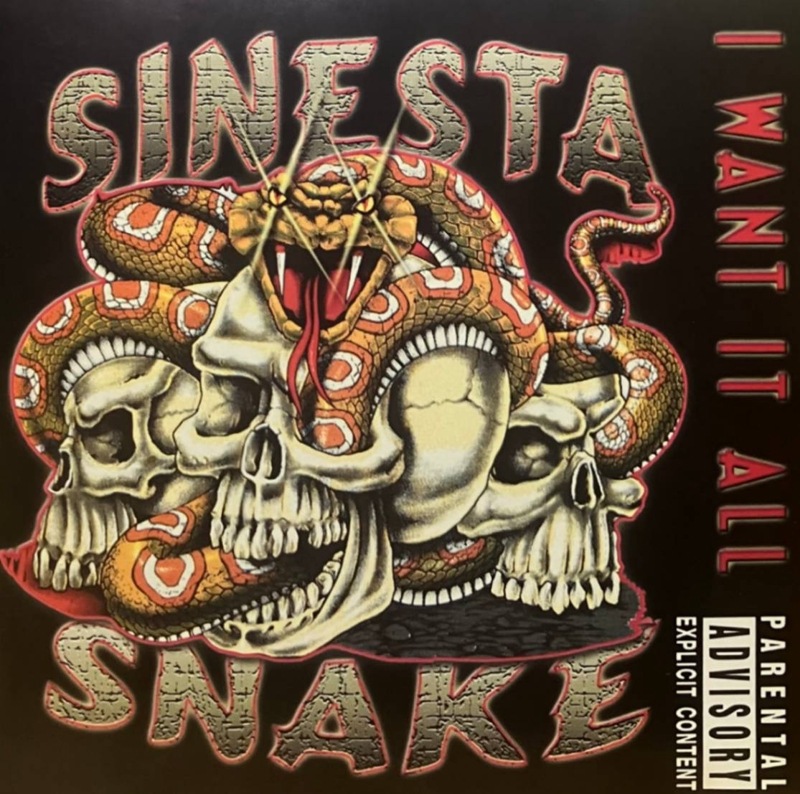 SINESTA SNAKE / I WANT IT ALL | IMPORT CD,MID WEST | IITIGHT MUSIC