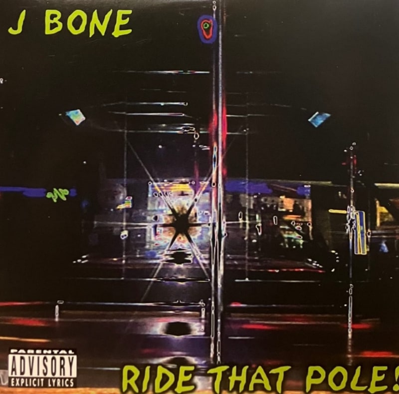 J BONE / RIDE THAT POLE! | IMPORT CD,OTHER | IITIGHT MUSIC