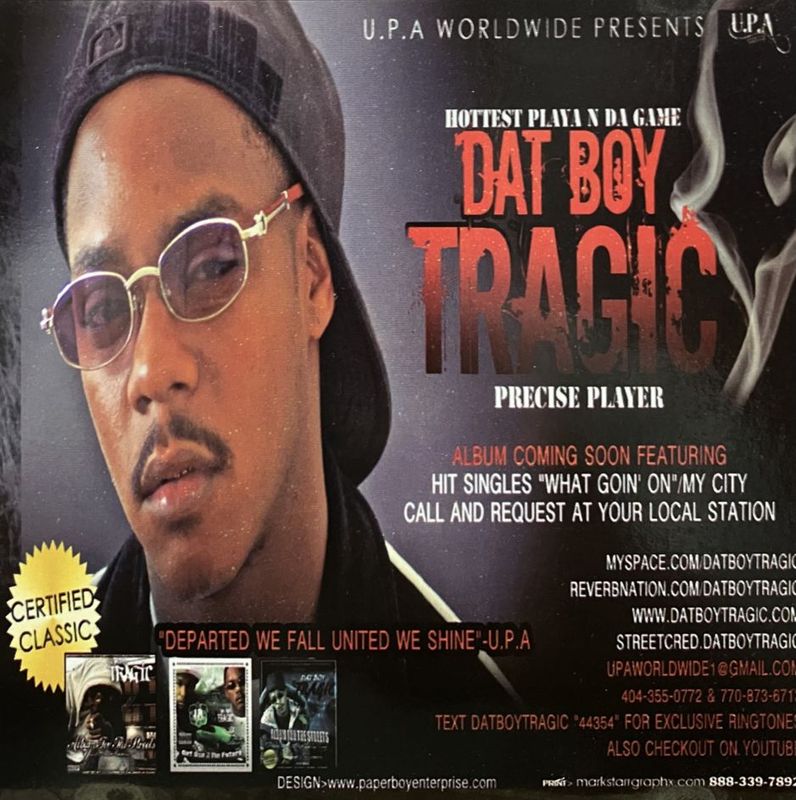 DAT BOY TRAGIC / THE ONE THAT GOT THE STREETS TALKIN' | IMPORT CD,DOWN ...