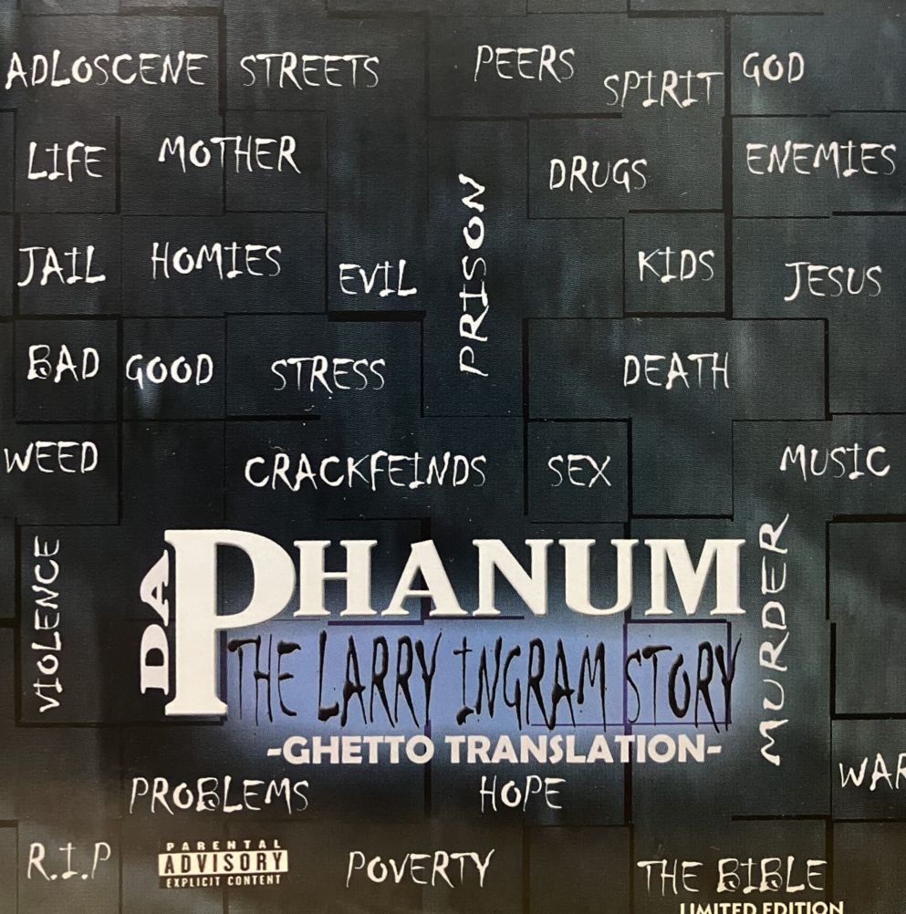 DA PHANUM / THE LARRY INGRAM STORY | IMPORT CD,DOWN SOUTH | IITIGHT MUSIC