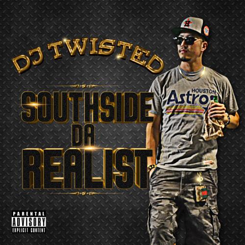 DJ TWISTED / SOUTHSIDE DA REALIST | MIXCD | IITIGHT MUSIC -SHIBUYA-