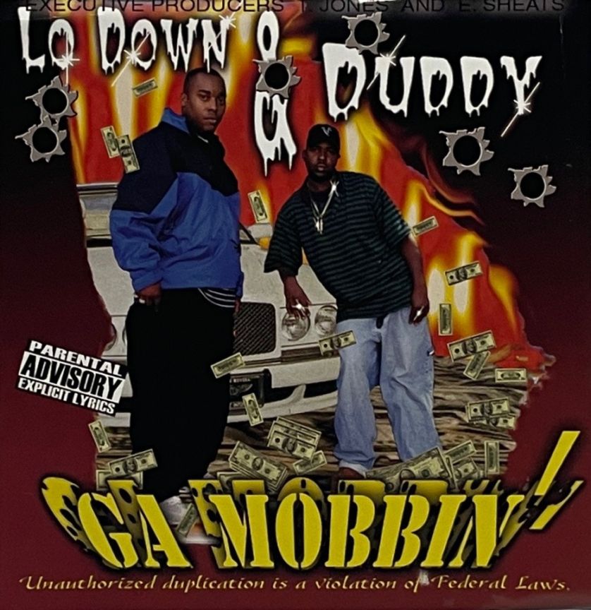 Lo Down & Duddy – GA Mobbin' | IMPORT CD | IITIGHT MUSIC -SHIBUYA-