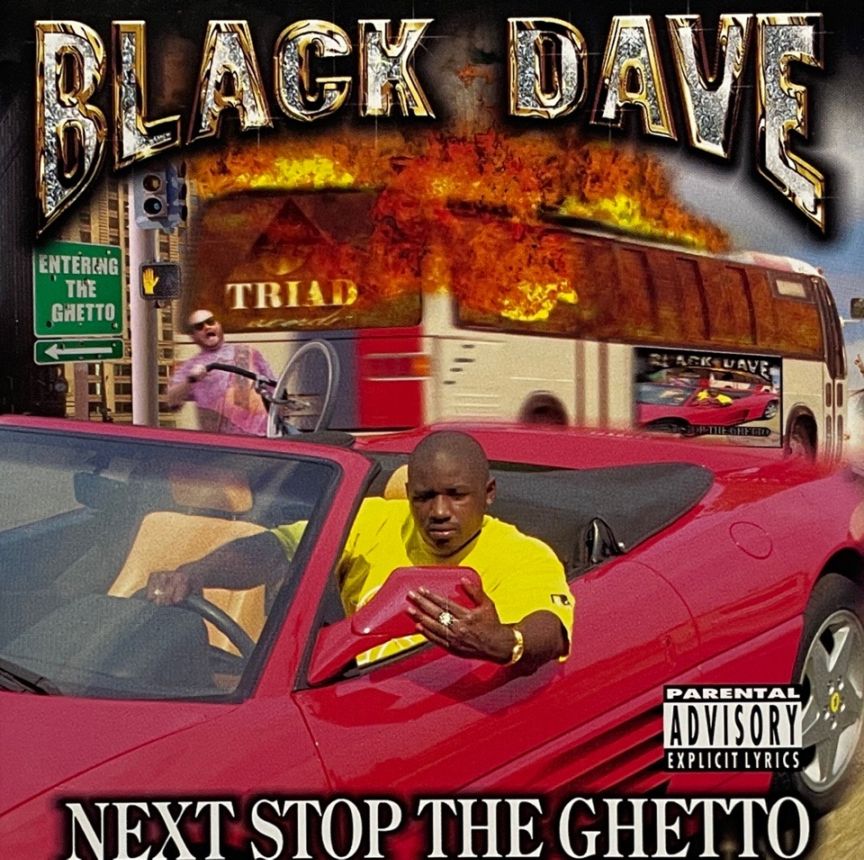 Black Dave – Next Stop The Ghetto | IMPORT CD | IITIGHT MUSIC -SHIBUYA-