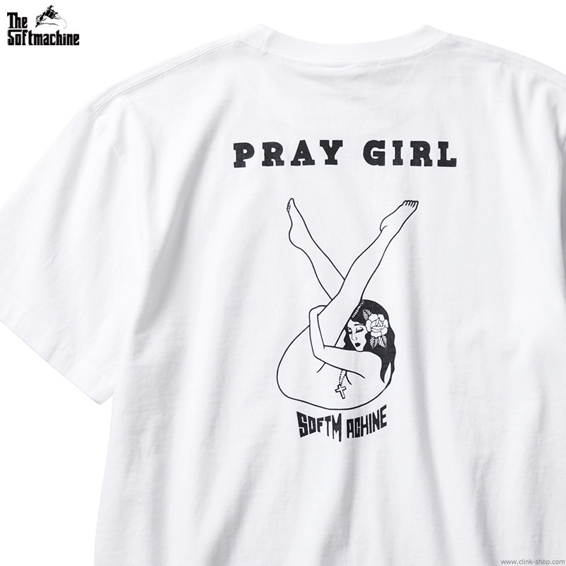 CLINK｜SOFTMACHINE PRAY GIRL-T (WHITE)｜東京・吉祥寺｜SOFTMACHINE・BLUCO・DEUS・PEANUTS&Co.・RADIALL・UNCROWD ...