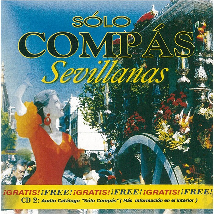 ソロ・コンパス/セビジャーナス Solo Compas/Sevillanas「1点のみメール便可」 | CD,ソロ・コンパスCD | イベリアオンラインショップ