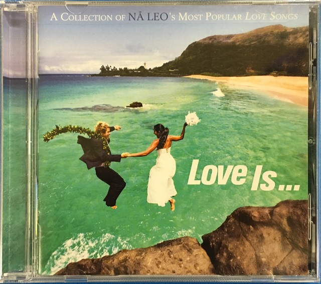 Na Leo Love Is CD455 CD,N N HawaiianShop Kapalili 本店