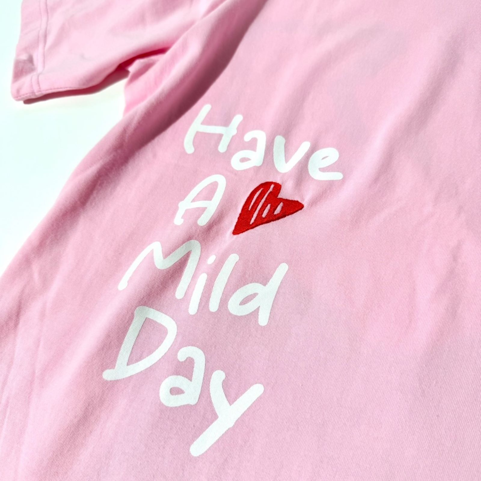 "Have A Mild Day" Pink-Tshirt | Tシャツ | MILDSUNSET