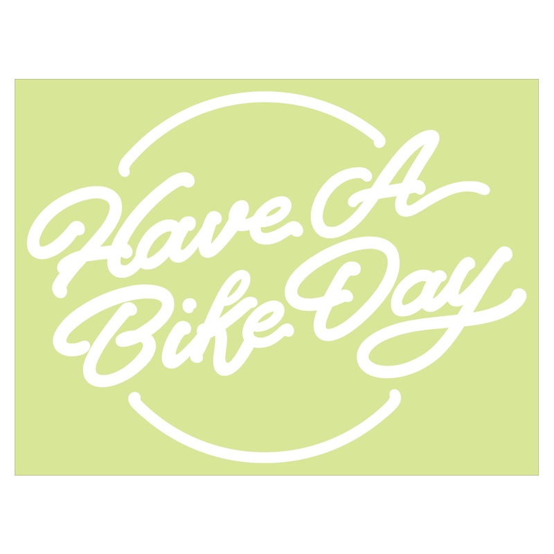 HAVE A BIKE DAY.ステッカー 通販 -あるふぁここ プラザ店-
