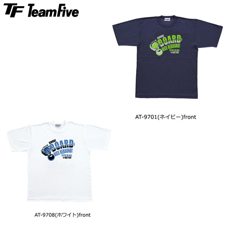 TeamFive チームファイブ Tシャツ「グッド・ボード！」ネイビー、ホワイト (AT-9701, AT-9708) ※1枚までメール便発送可能 | バスケットボール,ウェア | イシダスポーツ