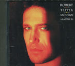 ROBERT TEPPER / MODERN MADNESS | HARD POP | aor paradise