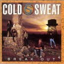 COLD SWEAT / BREAK OUT | HARD ROCK / HEAVY METAL | aor paradise