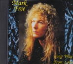 Mark Free / Long Way From Love | HARD POP | aor paradise