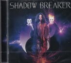 SHADOW BREAKER / SHADOW BREAKER | HARD ROCK / HEAVY METAL | aor paradise