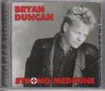 BRYAN DUNCAN / STRONG MEDICINE | ADULT CONTEMPORARY | aor paradise