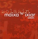 Maixa Ta Ixiar / Solasin | ROCK | aor paradise