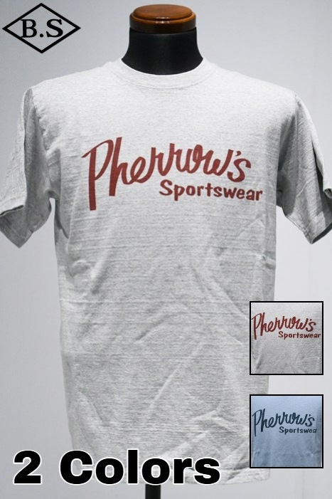 pherrow's / フェローズ PHERROW’S Tシャツ 25S-PT1 [アメカジ] [通販](バーンストーマー)