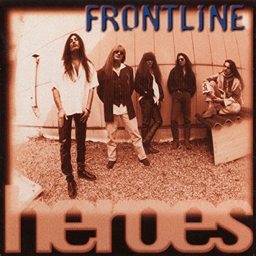 FRONTLINE - Heroes (2018 Remastered) | ハードロック | | BEYOND BATTLE RECORDS