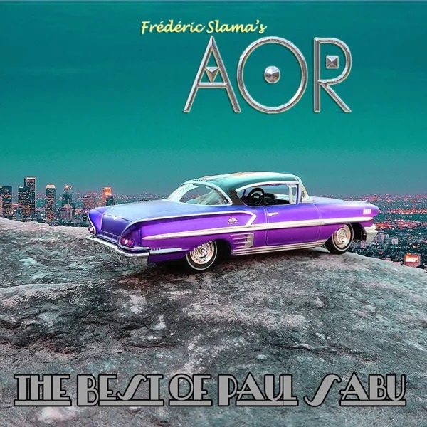 AOR - The Best of Paul Sabu | ハードロック | | BEYOND BATTLE RECORDS