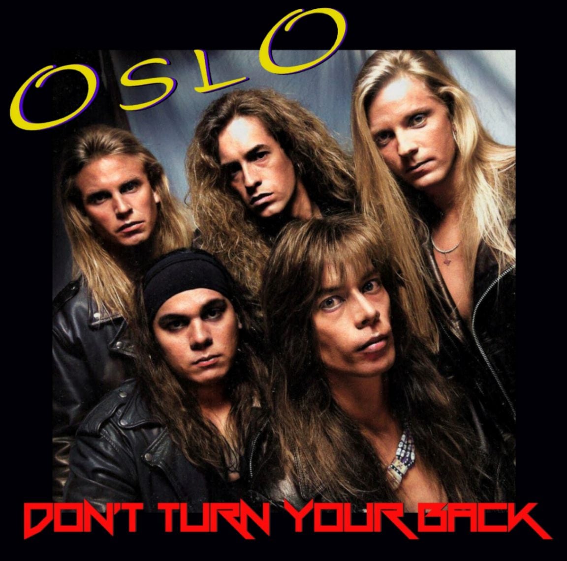OSLO - Don't Turn Your Back | ハードロック | | BEYOND BATTLE RECORDS