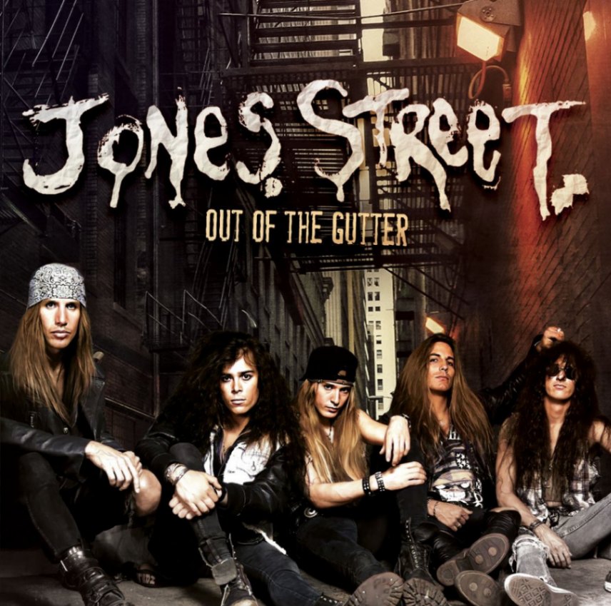 JONES STREET - Out of the Gutter | ハードロック | | BEYOND BATTLE RECORDS