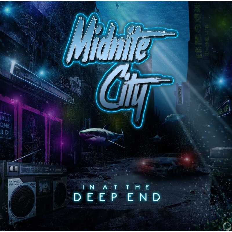 MIDNITE CITY - In at the Deep End | ハードロック | | BEYOND BATTLE RECORDS