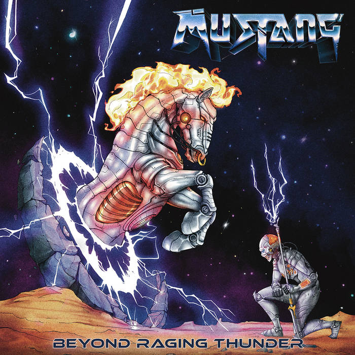 MUSTANG - Beyond Raging Thunder | ヘヴィメタル | | BEYOND BATTLE RECORDS