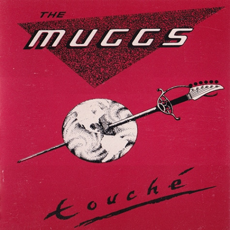 THE MUGGS - Touche (初CD化 Ltd.500) | ハードロック | | BEYOND BATTLE RECORDS