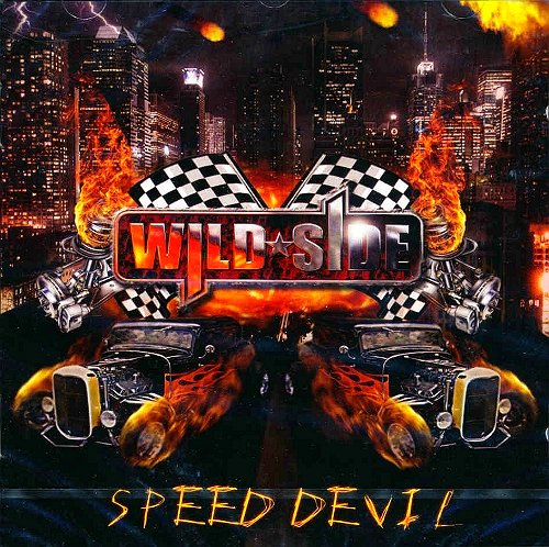 WILD SIDE - Speed Devil | ハードロック | | BEYOND BATTLE RECORDS