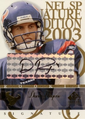 Dave Ragone 2003 SP Signature Autographs Black Ink ｜カードファナティック公式通販