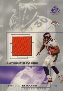 Terrell Davis 2001 SP Game Used Authentic Fabric ｜カードファナティック公式通販
