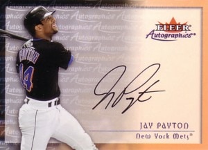 Jay Payton 2000 Fleer Autogrsphics Autographs ｜カードファナティック公式通販