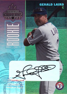 Gerald Laird 2003 Donruss Champions Rookie Autograph 450枚限定！ ｜カード ...
