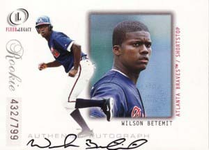 Wilson Betemit 2001 Fleer Legacy Rookie Autograph 799枚限定！ ｜カードファナティック公式通販